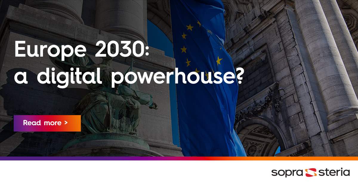 Europe 2030: a digital powerhouse?