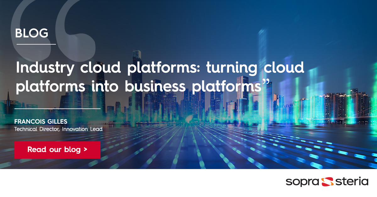 Industry cloud platforms: turning cloud platforms into business platforms