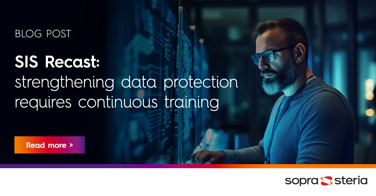 SIS Recast: strengthening data protection requires continuous training