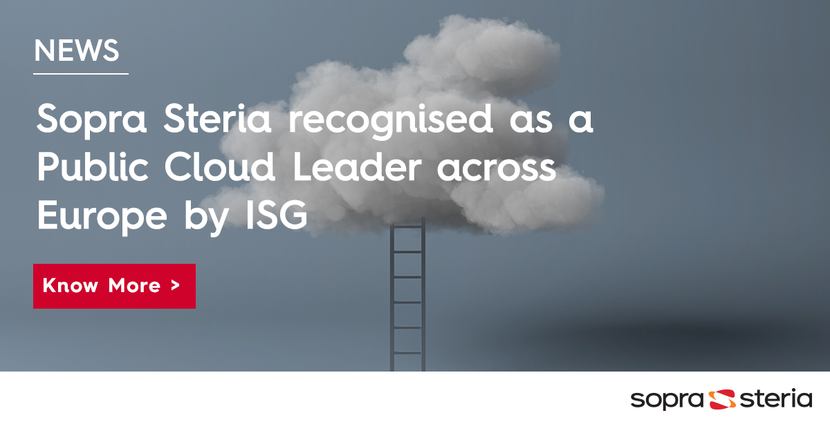 Sopra Steria recognised as a Public Cloud Leader across Europe by ISG